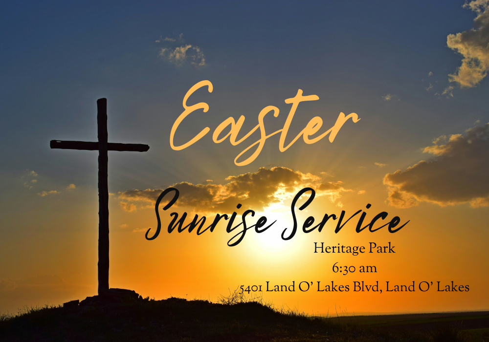 Easter Sunrise in Heritage Park – Land O Lakes United Methodist Church